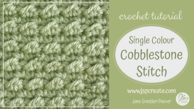 Cobblestone Stitch Crochet Tutorial - Single Colour - JSPCREATE